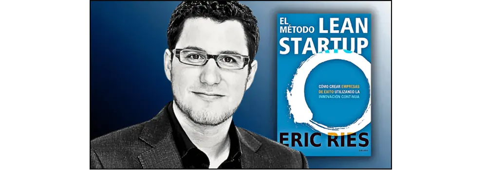 El Método Lean Startup & Producto Mínimo Viable (MVP) - Leonel Zapien Lopez